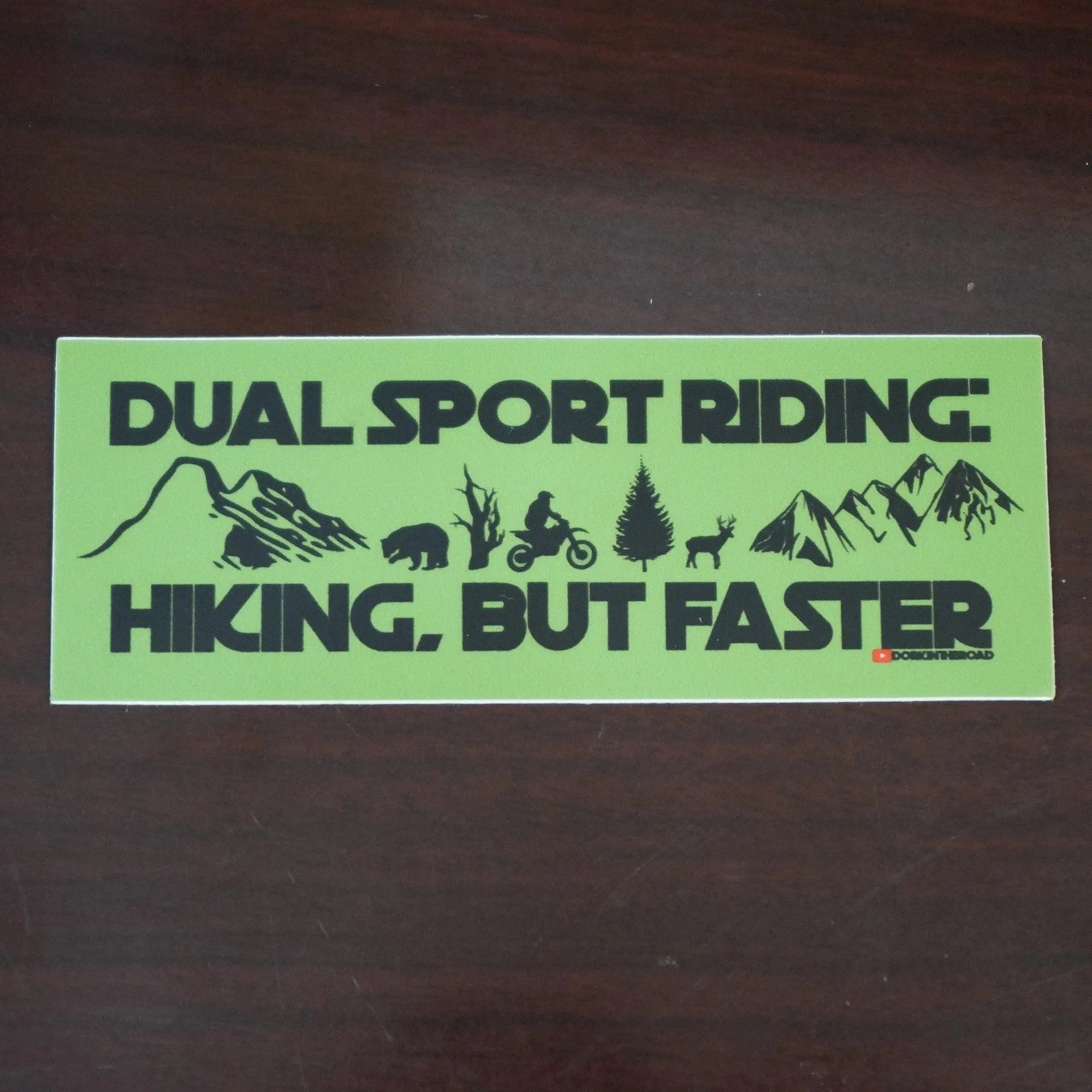 Dork in the Road Dual Sport Riding Sticker - Motorcycle Camping Gear